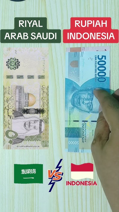 Perbandingan Uang 50 Riyal Arab Saudi ke Rupiah Indonesia #shortsviral #shortvideo #shorts # ...