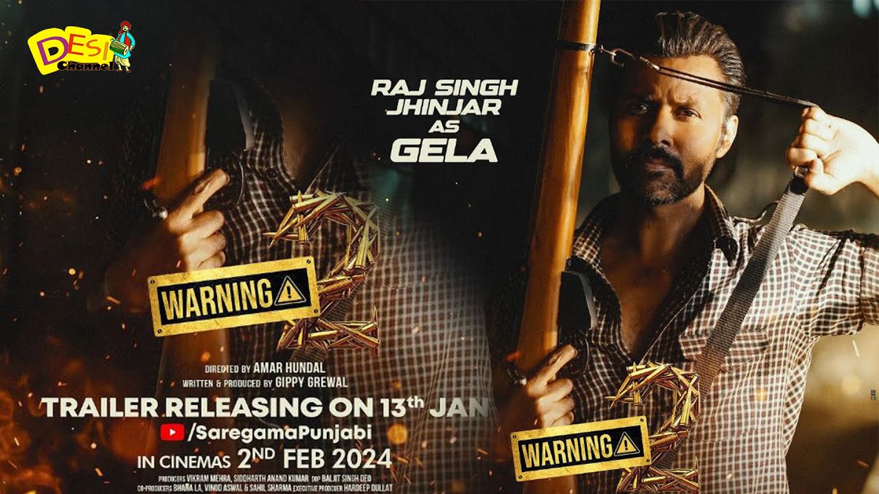 Warning 2 - Raj Singh Jhinjar Look Revealed | Gippy Grewal | Prince ...