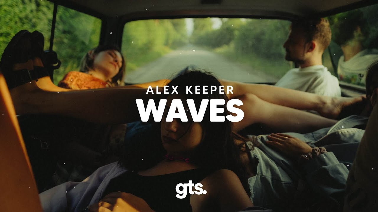 Alex Keeper - Waves (Official Music Video) - YouTube