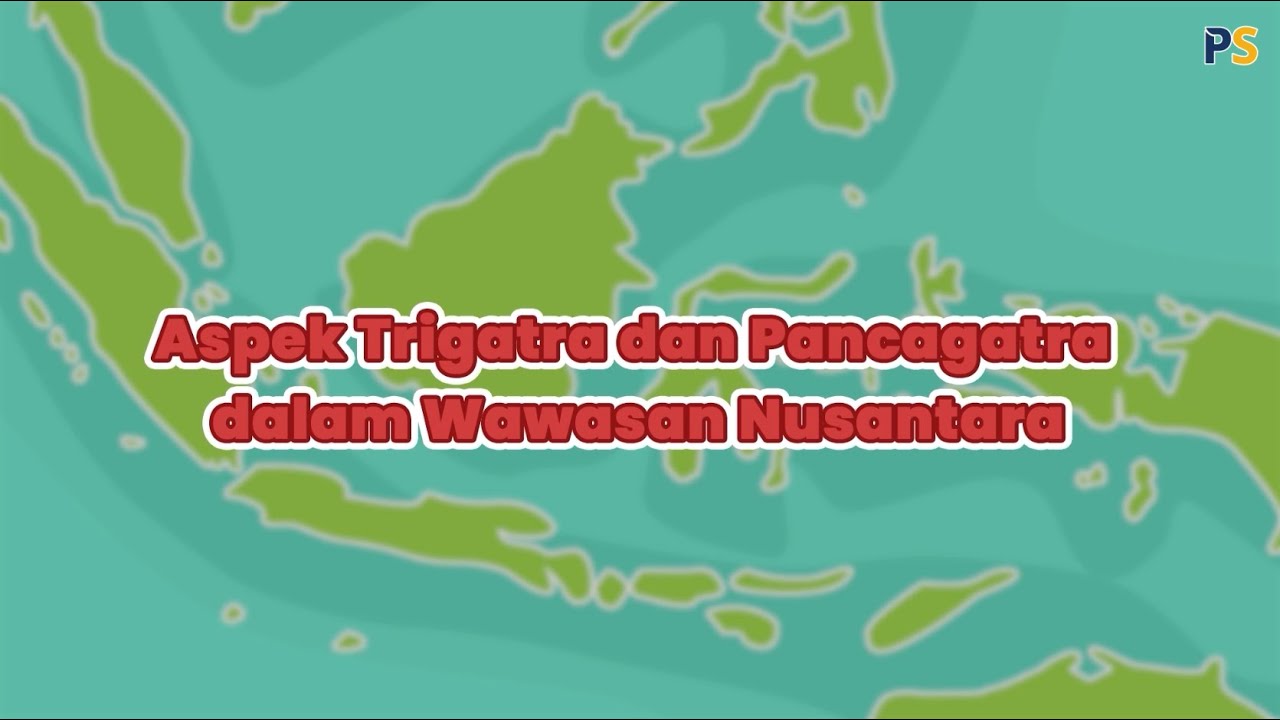 Pendidikan Pancasila Kelas 10: Aspek Trigatra dan Pancagatra dalam ...