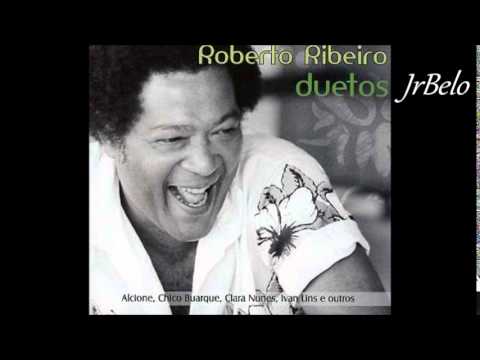 Roberto Ribeiro Cd Completo Duetos JrBelo - YouTube