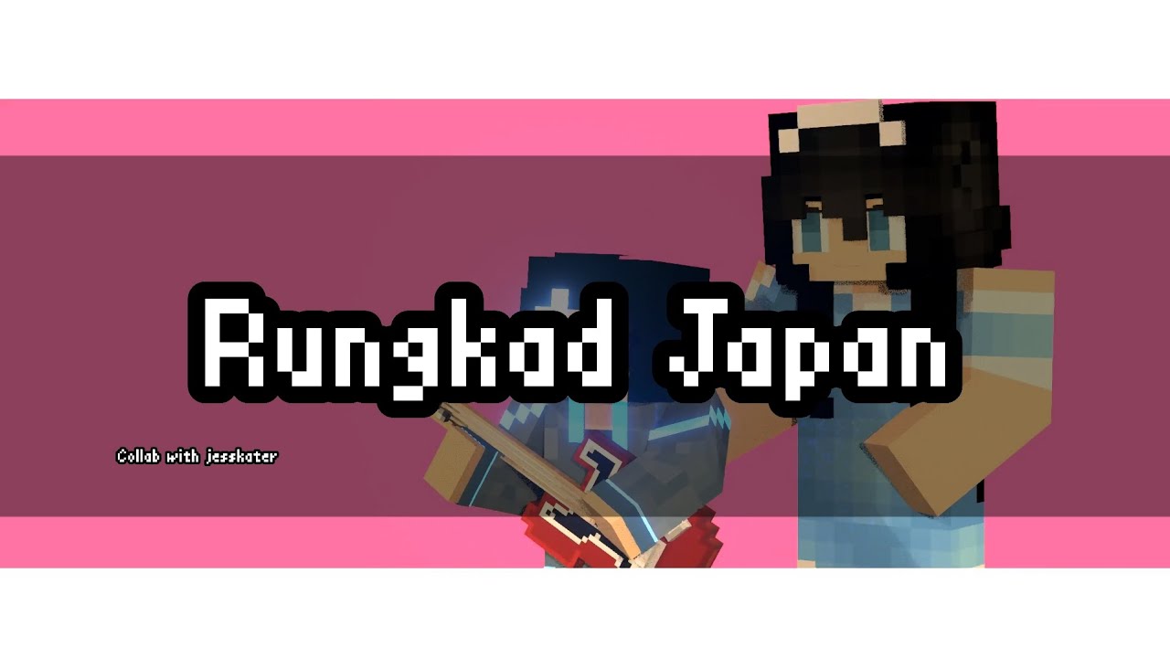 Rungkad japan meme / collab with @jessskatermychannel - YouTube