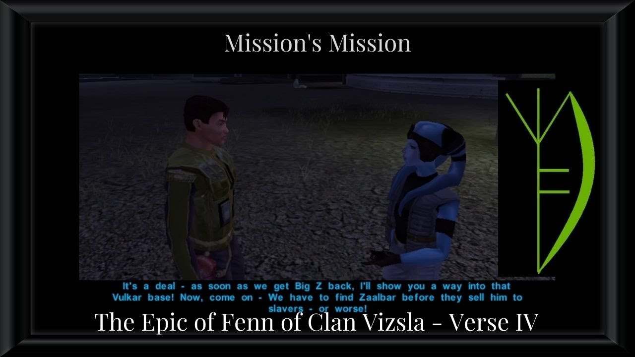 Verse IV - Mission's Mission: The Epic of Fenn of Clan Vizsla - YouTube