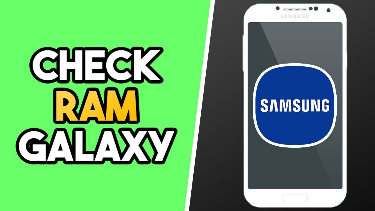 How To Check Ram On Samsung Galaxy YouTube how-to-check-ram-on-samsung-galaxy-youtube