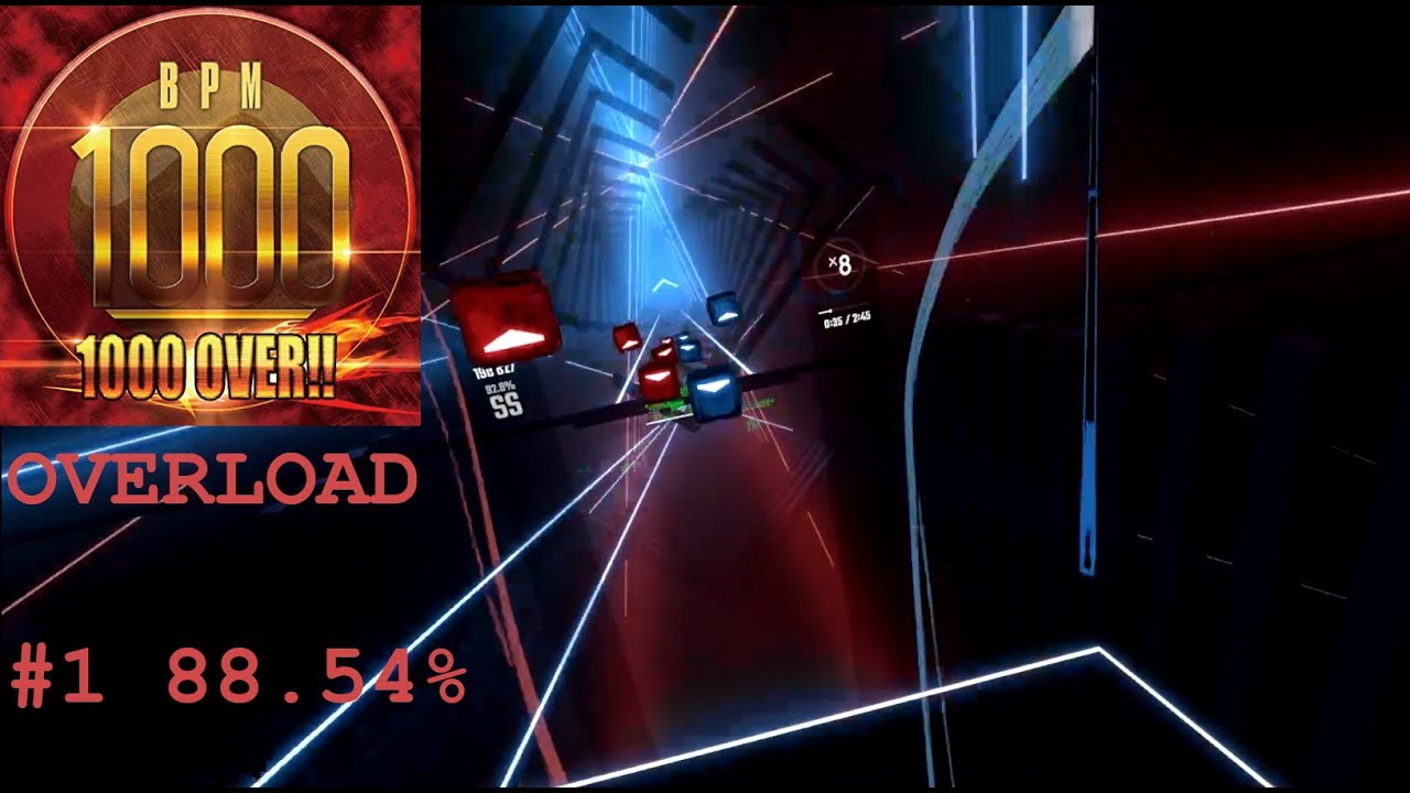 1000 BPM - Beat Saber Overload #1 88.54% - YouTube