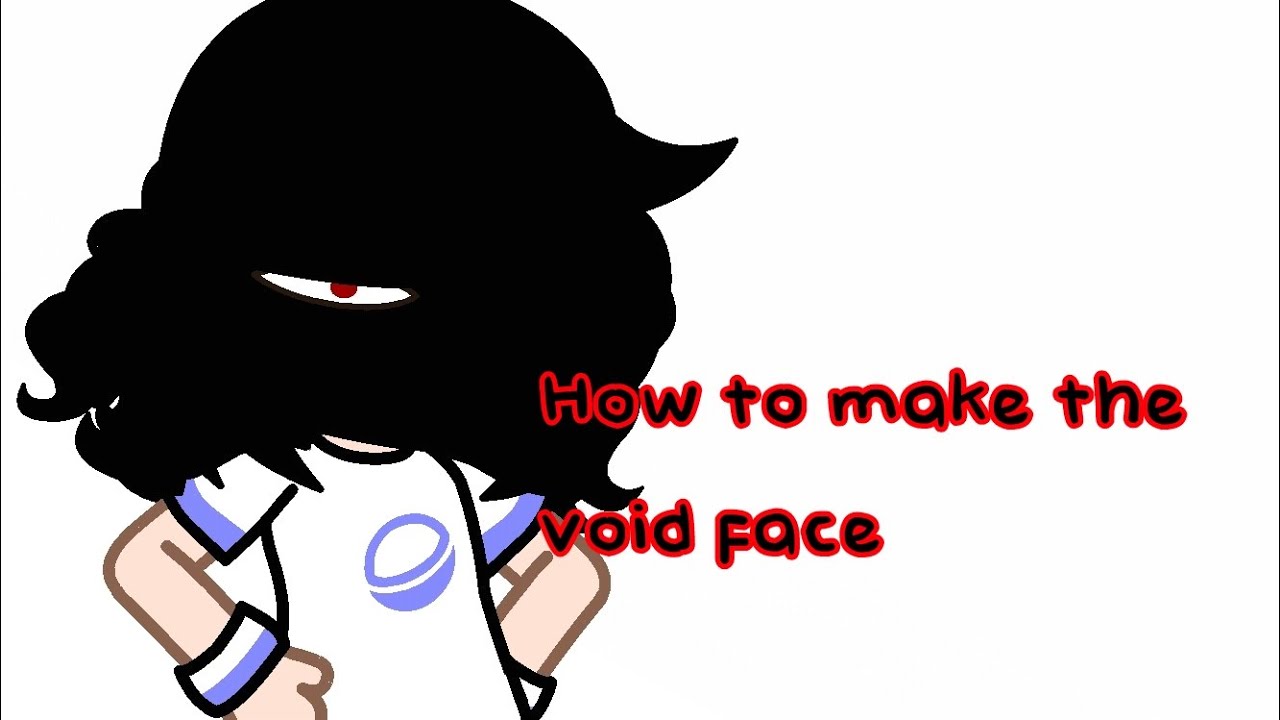 𝙃𝙤𝙬 𝙩𝙤 𝙢𝙖𝙠𝙚 𝙩𝙝𝙚 𝙫𝙤𝙞𝙙 𝙛𝙖𝙘𝙚 // 𝙏𝙪𝙩𝙤𝙧𝙞𝙖𝙡 - YouTube