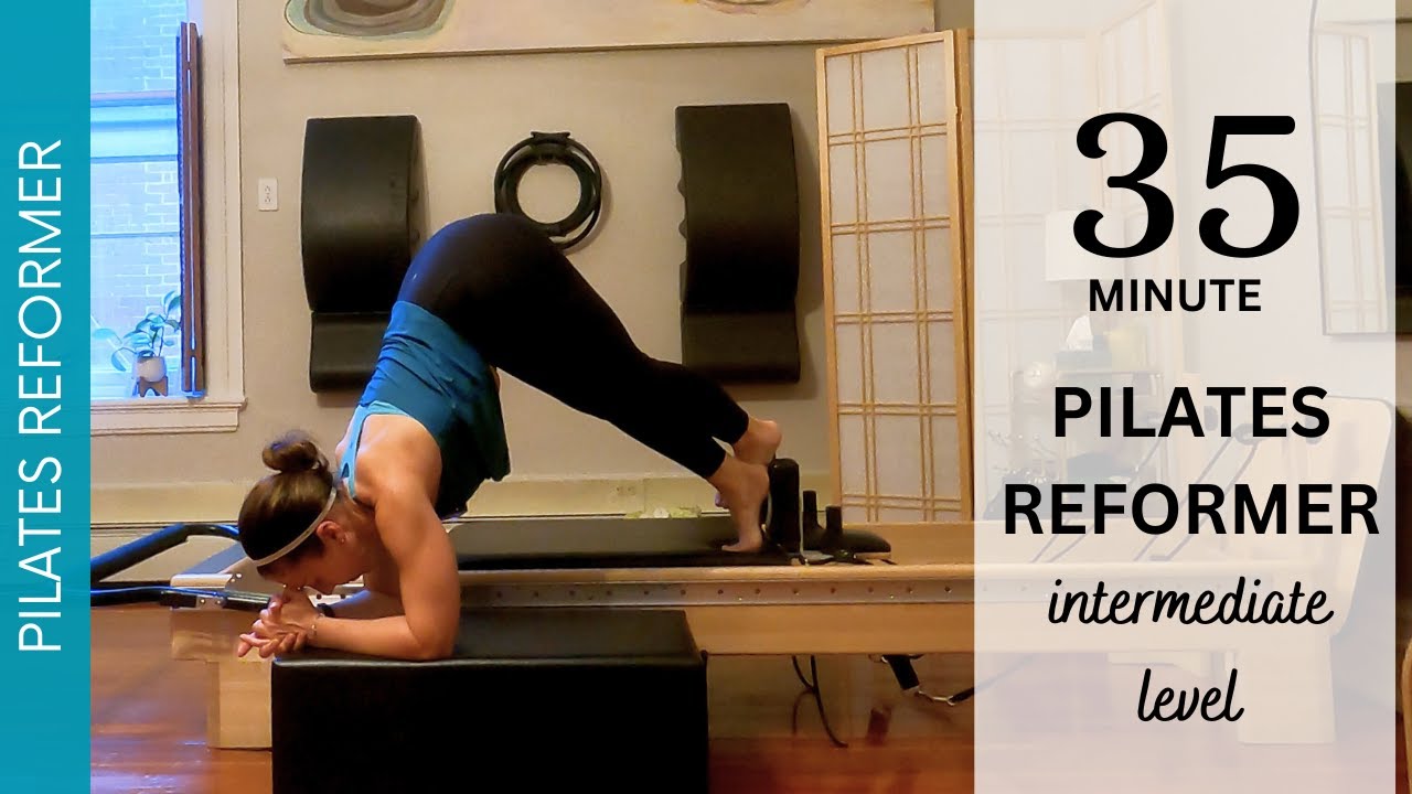 CHALLENGING PILATES REFORMER WORKOUT | 35 Min | Intermediate Level ...