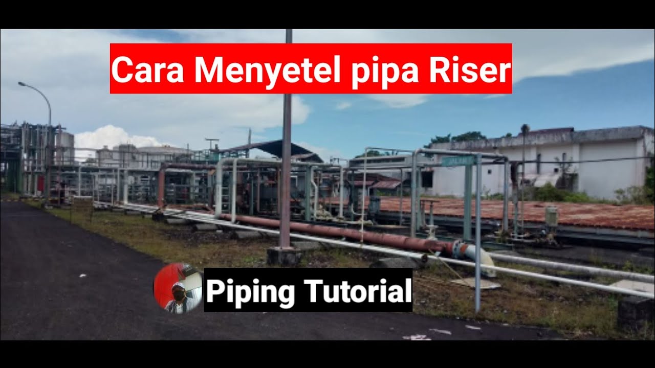 Cara menyetel Riser@pipingtutorial - YouTube