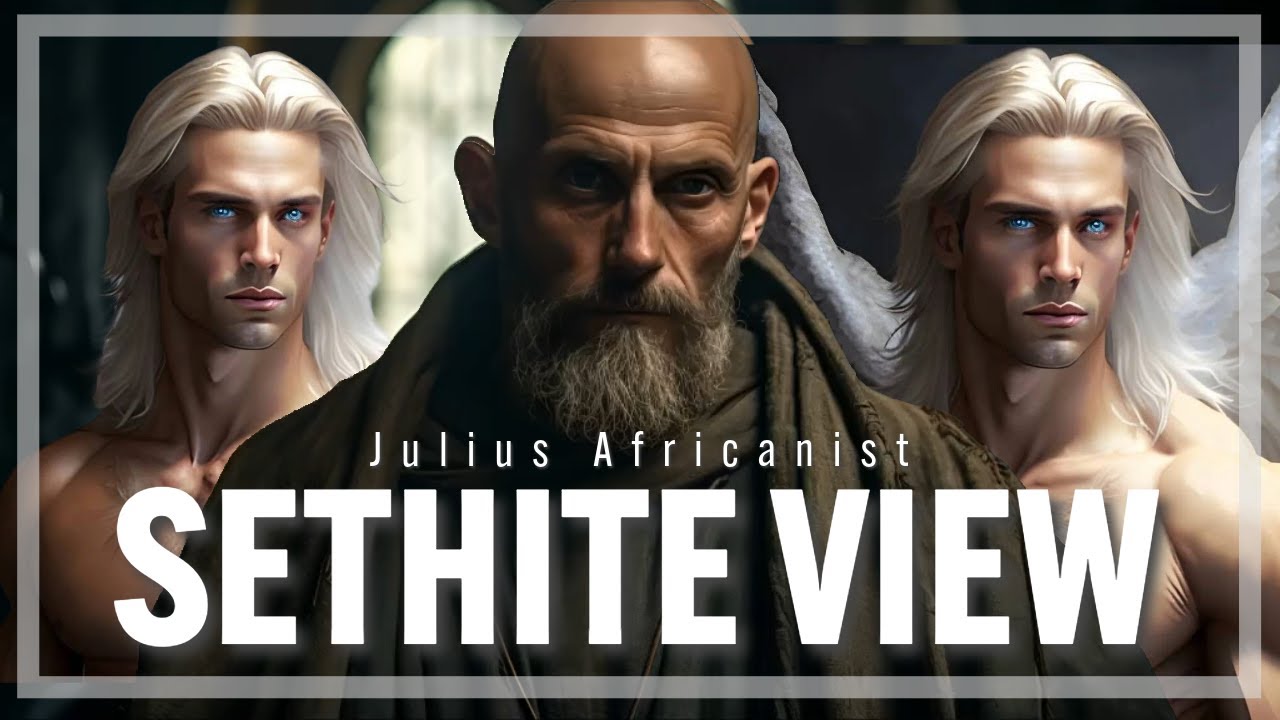 Mischievous Angels or Sethites?Decoding Genesis: Unraveling the Sethite ...