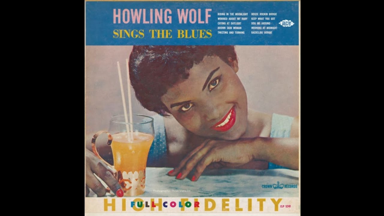 Howlin' Wolf 👉🏽 Sings The Blues ( First Full Album) - YouTube