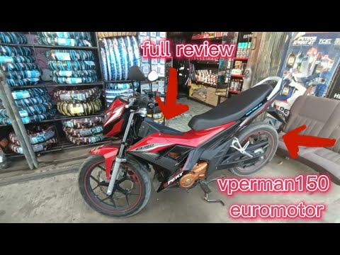 vperman 150 2022 model euromotor full review mga bosing - YouTube