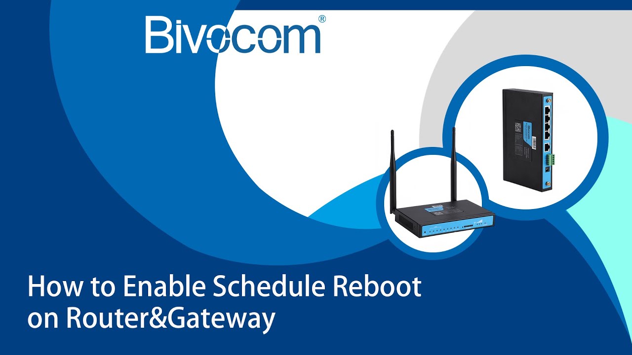 How to Enable Schedule Reboot on Router&Gateway - YouTube
