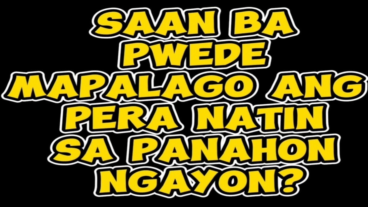 Panoorin Sa Anong Paraan Mamaximize Ang Pera Sa Panahon Ngayon - YouTube