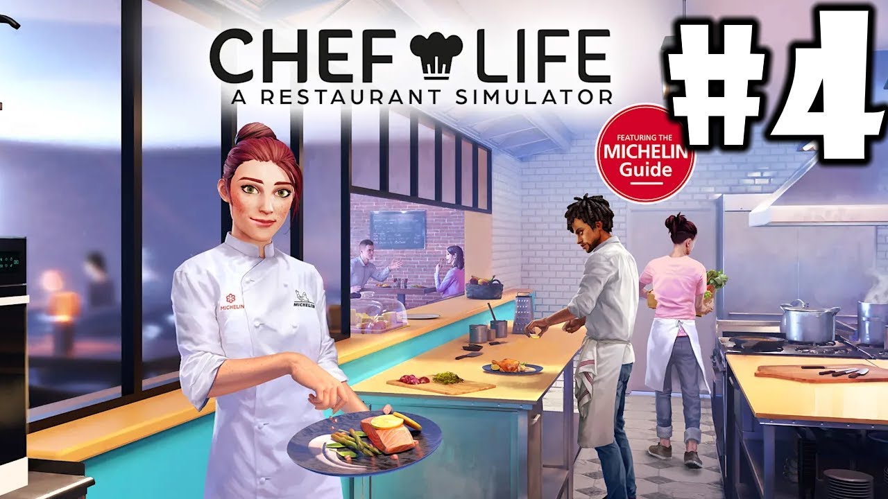 Chef's Life: A Restaurant Simulator Game - Part 4 - PC Gameplay - YouTube
