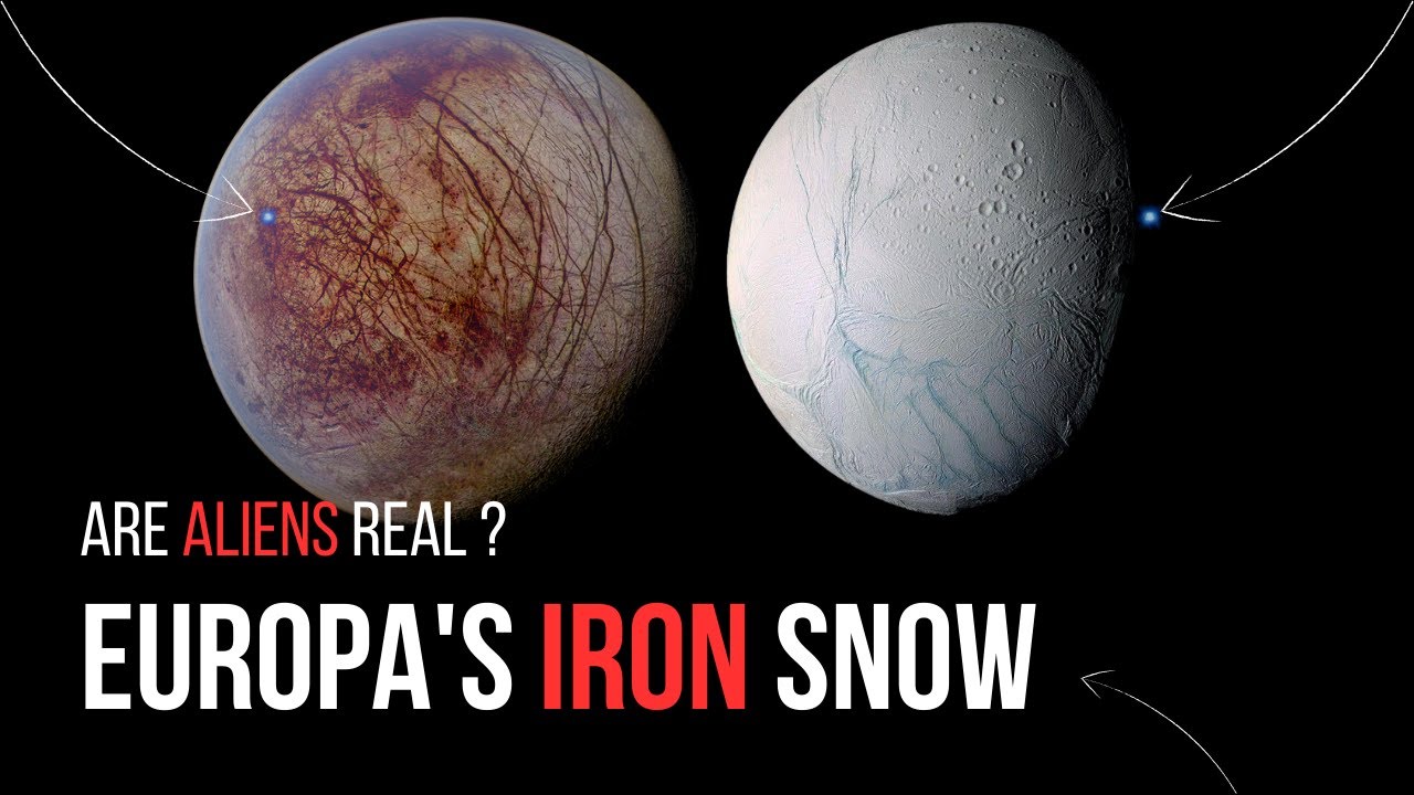 Are Aliens Real? I Europa's Iron Snow: A Key to Extraterrestrial Life ...