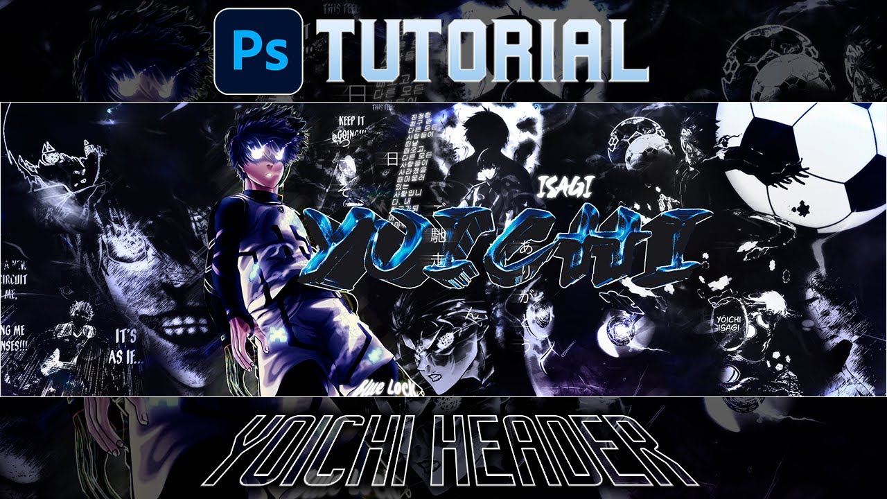 Anime Header Tutorial | Blue Lock Speedart | how to make this easy ...