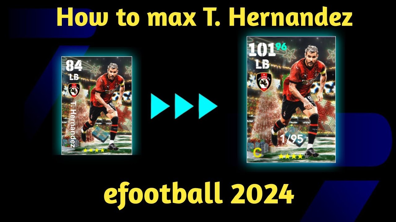 How to max T. Hernadez in efootball || How to train hernandez max level ...