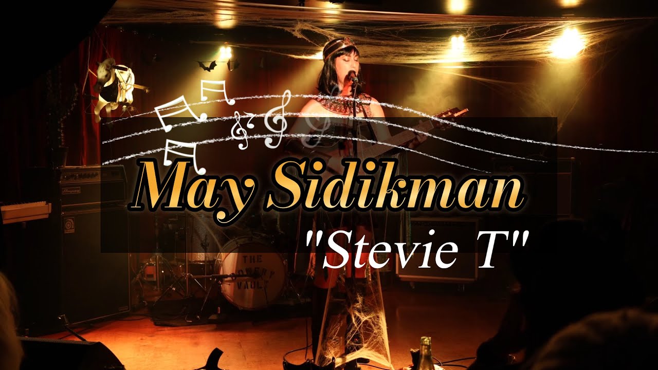 Artist Spotlight ~ May Sidikman ~ Stevie T - YouTube