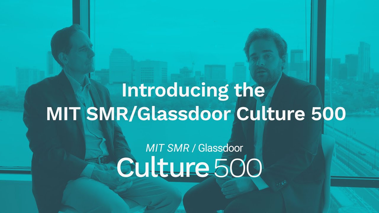 Introducing the MIT SMR/Glassdoor Culture 500 - YouTube
