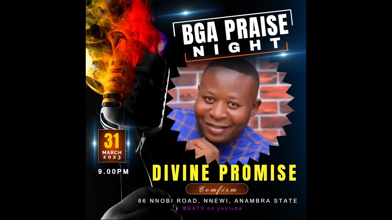 DIVINE PROMISE II BGA PRAISE NIGHT #gospelmusic #praiseandworship # ...