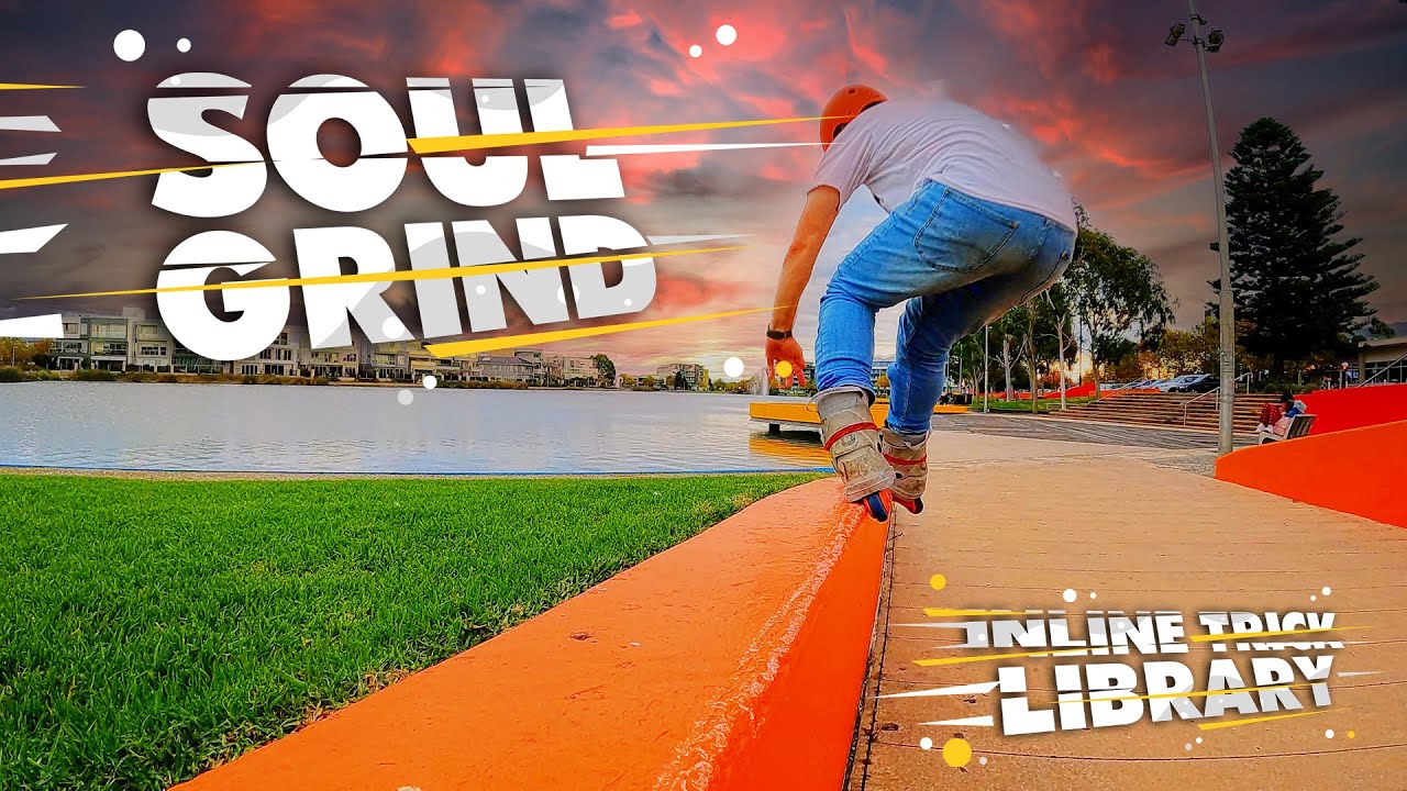 Inline Trick Library - Soul Grind - With Chris Edwards - Aggressive Inline Skating - YouTube