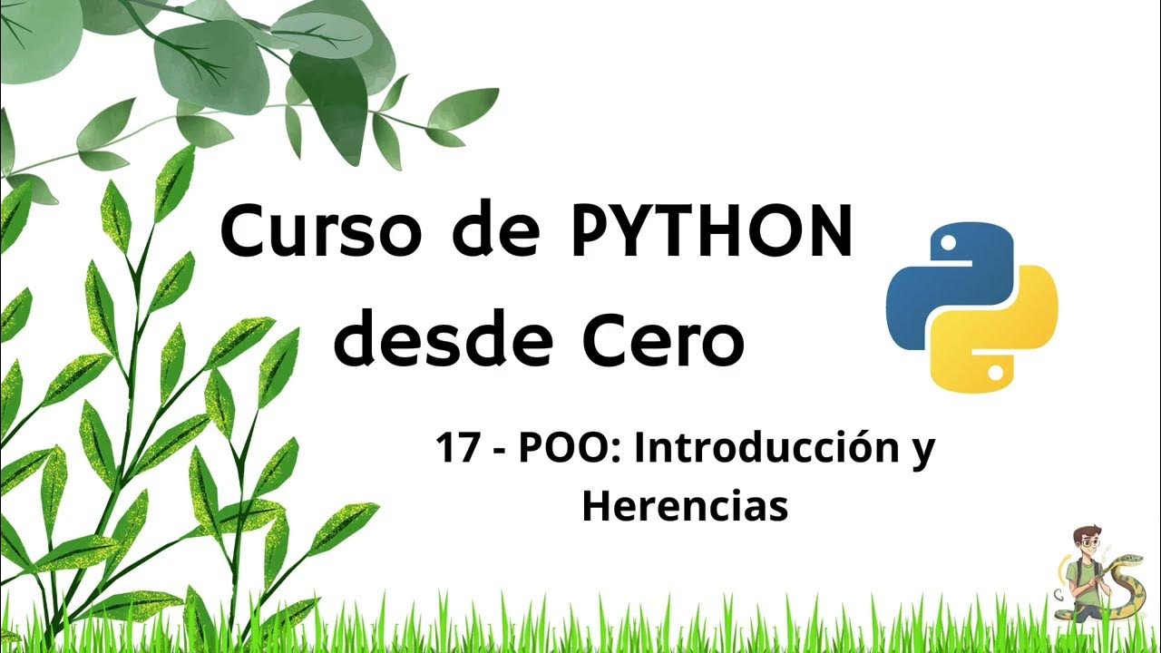 Curso de Python desde Cero (Práctico) : 17 - POO: Introducción y ...