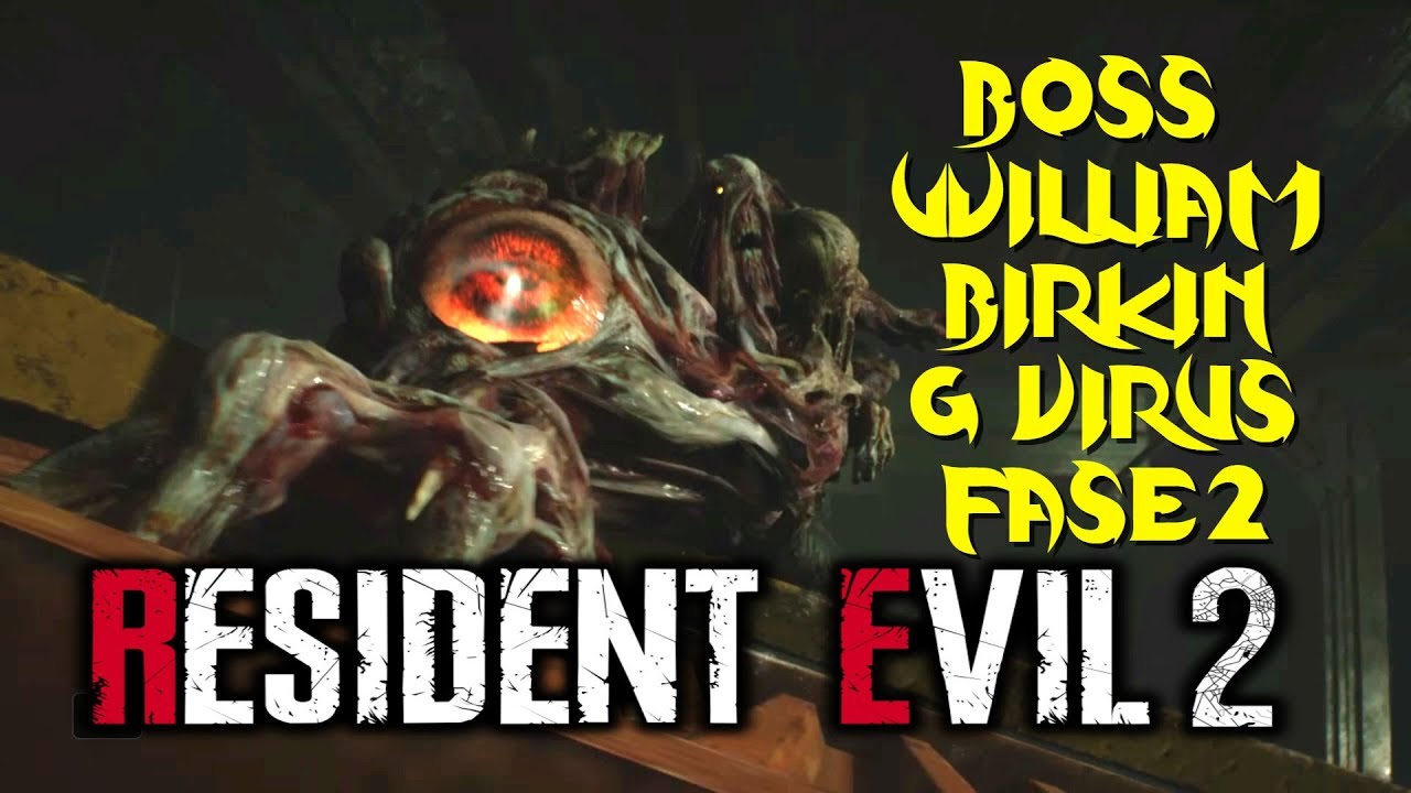 Resident Evil 2 - Boss William Birkin G-virus Fase 2 - Dificuldade ...