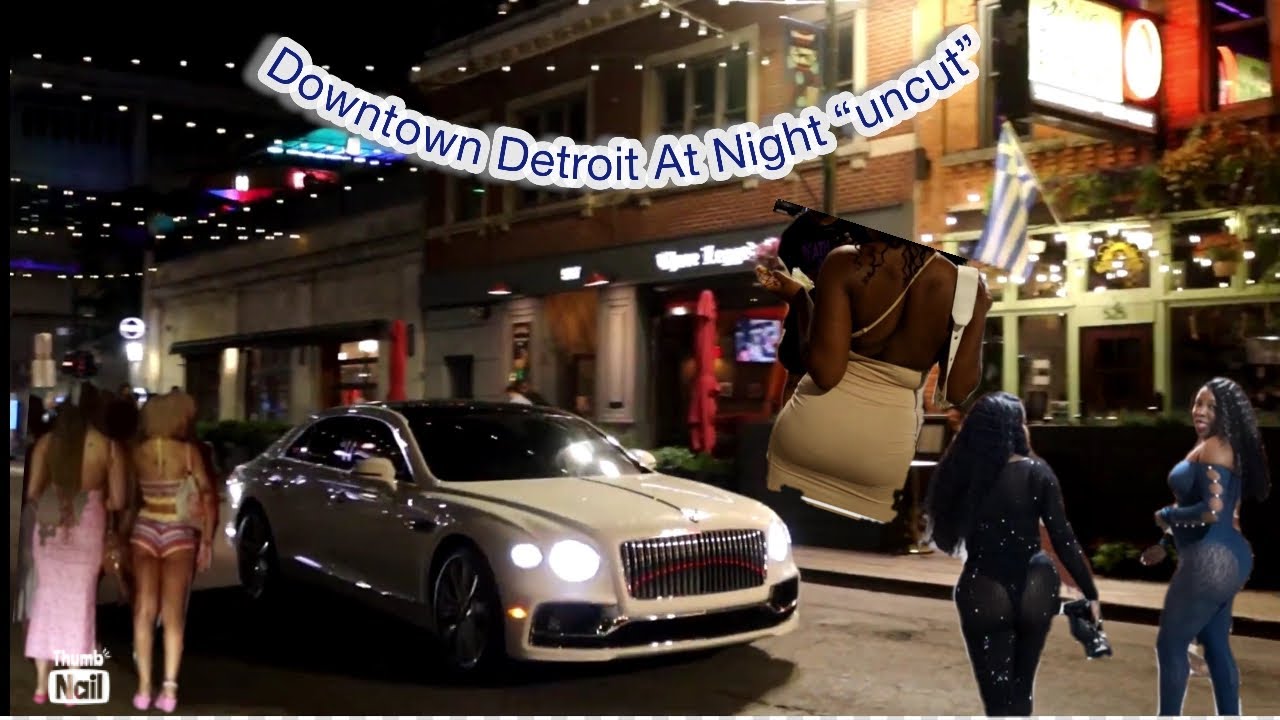 Downtown Detroit at Night "uncut" - YouTube