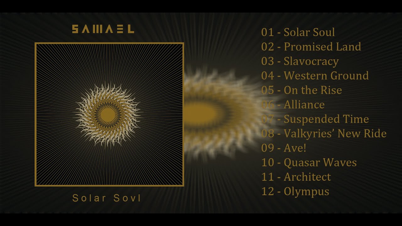 S A M A E L - "Solar Soul" (FULL ALBUM) - YouTube