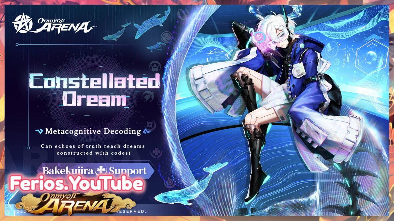 BAKEKUJIRA NEW SKIN , Metacognitive Decoding Series : Constellated Dream | Onmyoji Arena - YouTube