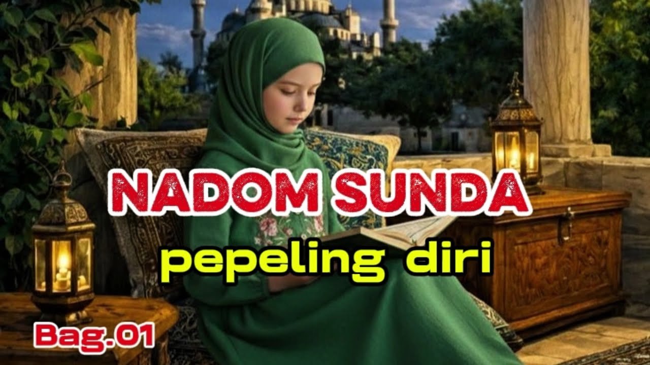 nadom sunda_pepeling diri Bag.01 - YouTube