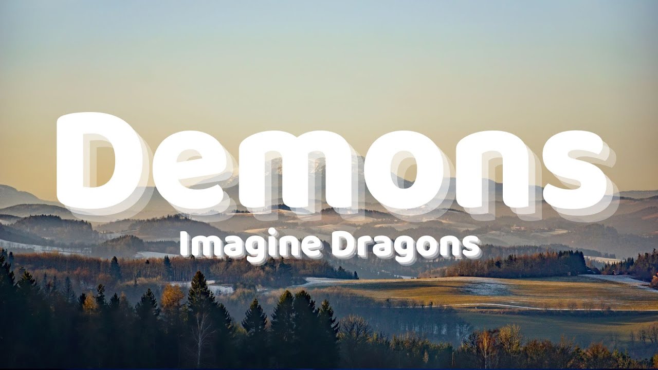 Imagine Dragons - Demons (Letra) - YouTube