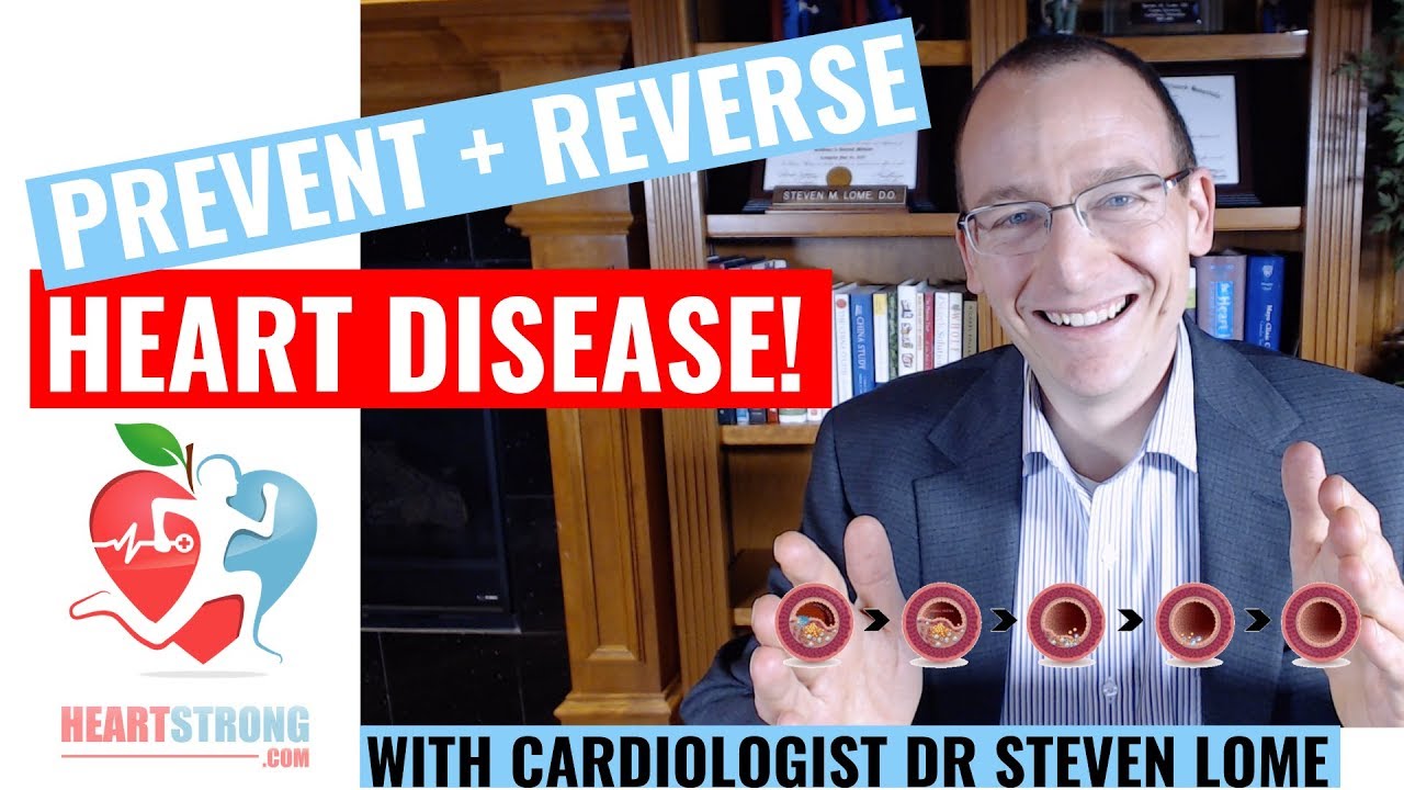 Prevent And Reverse Heart Disease Be Heart Attack Proof Evidence