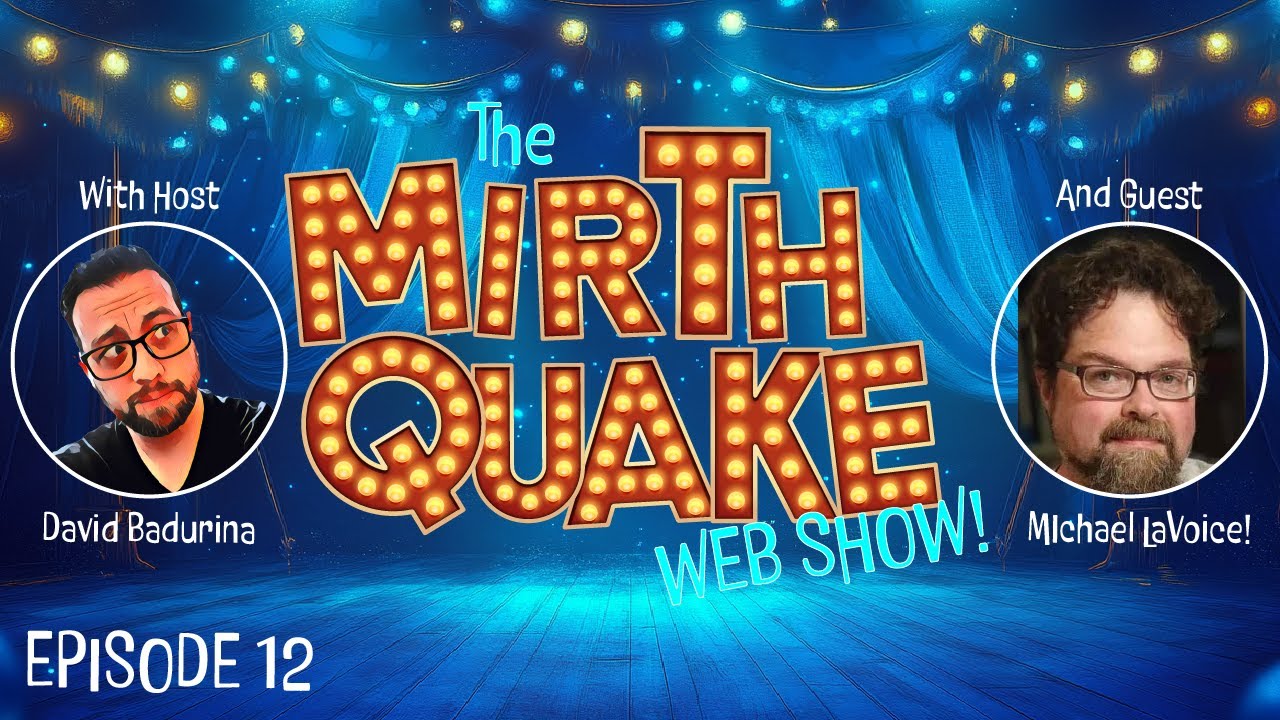 An Evening with Author Michael LaVoice - The MIRTH QUAKE Web Show ...
