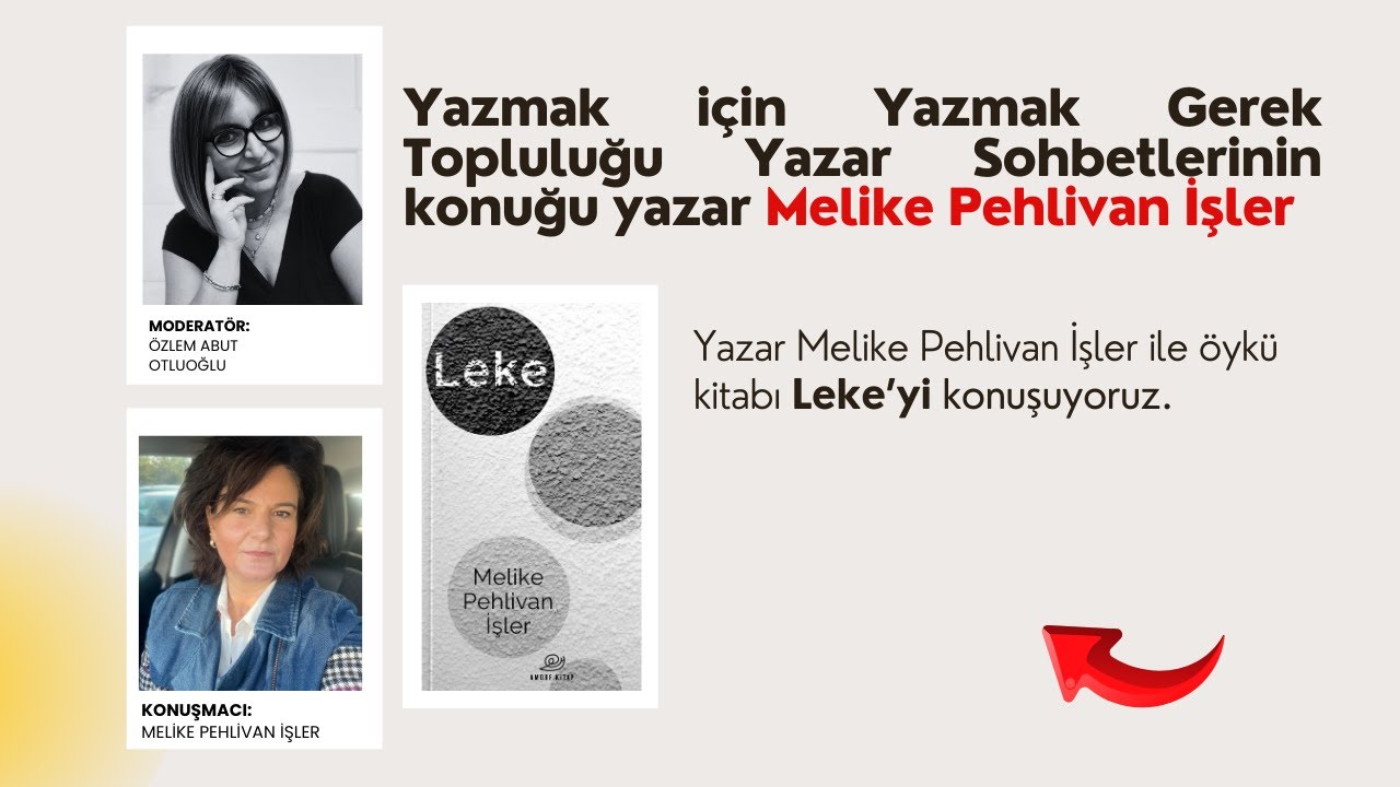 Yazar Melike Pehlivan İşler ile öykü kitabı Leke’yi konuşuyoruz. - YouTube