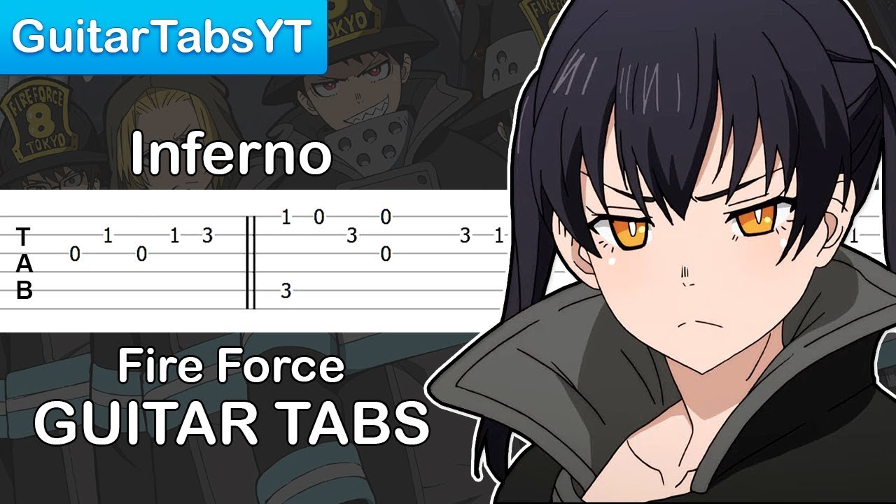 Fire Force (Enen no Shouboutai) - Inferno (Opening) Guitar Tutorial ...
