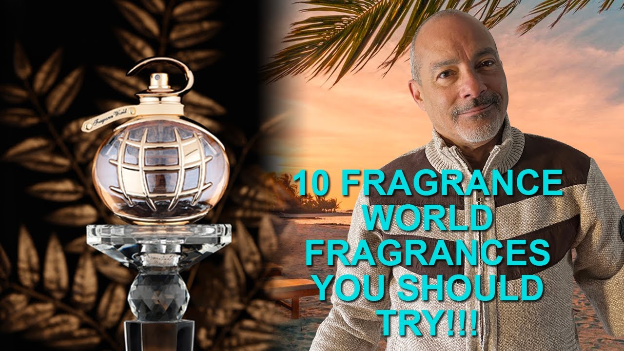 10 AWESOME Fragrance World Fragrances you Will Love!!! - YouTube