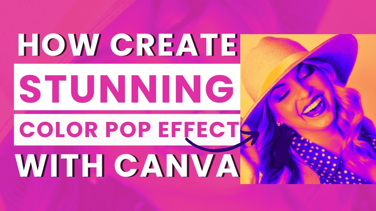 Create Stunning Color Pop Photo Effects in Canva | Easy Tutorial - YouTube