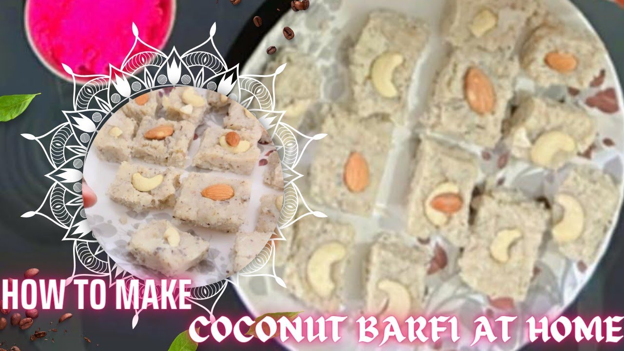 How to make coconut barfi at Home with @anusaofficial !! Easy & quick ...