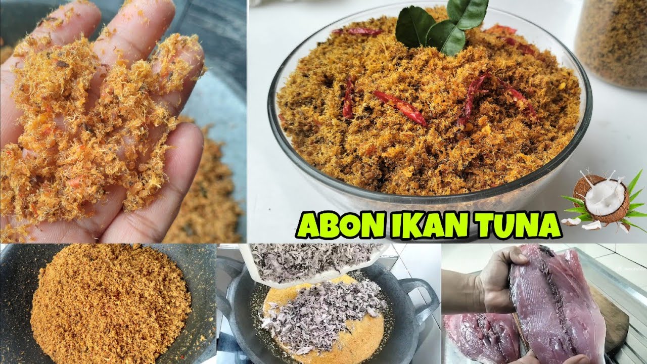 Abon Ikan Tuna Simple Bisa Disimpan Lama|| Pakai Santan Lebih Gurih dan ...