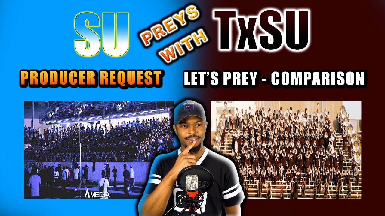 SOUTHERN vs TEXAS SOUTHERN LET’S PREY Comparison 2022 | SU TSU TxSU ...
