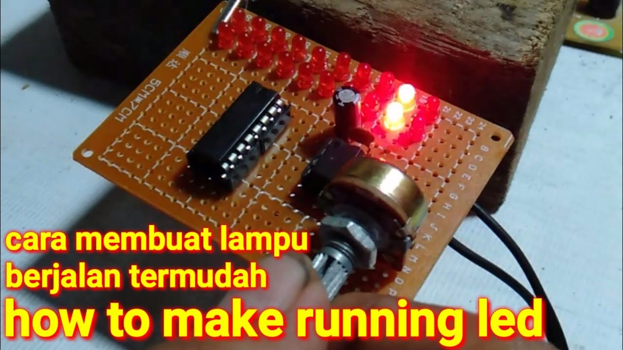 Cara Membuat Running Led Youtube