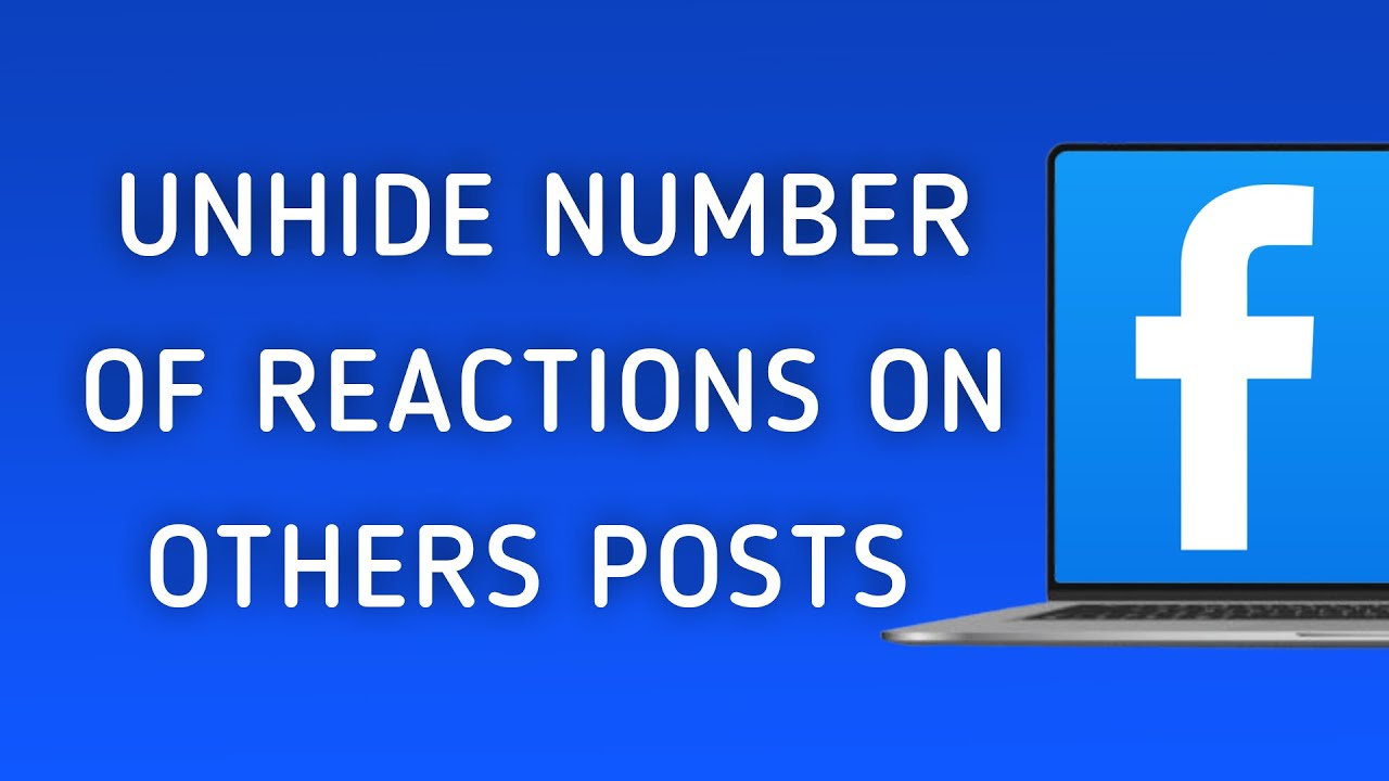 How To Unhide Number Of Reactions On Facebook Posts From Others On PC ...