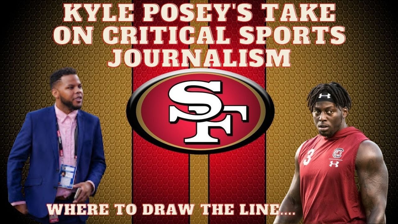 Kyle Posey's take on Critical Sports Journalism and the balance - YouTube