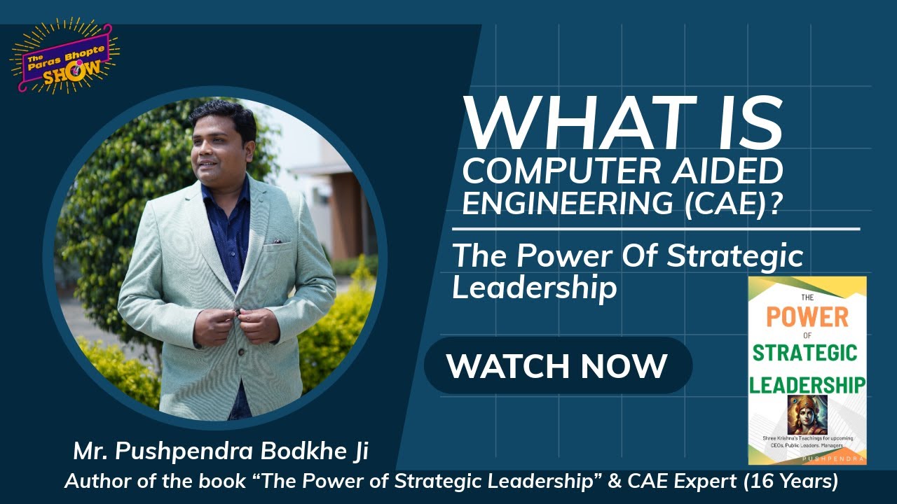 What Is CAE (Computer Aided Engineering) ? & The Power Of Strategic ...