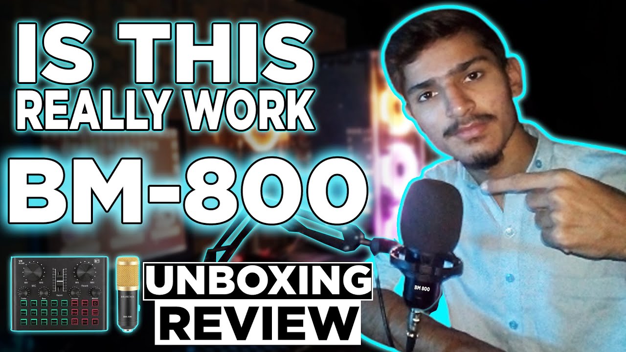 BM-800 Unboxing and Setup | Mic Test | Best Microphone for YOUTUBE # ...