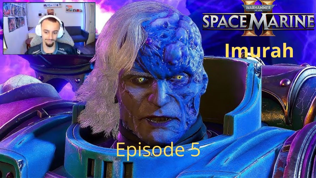 Imurah - Best-Of Warhammer Space Marine 2 - Episode 5 - YouTube