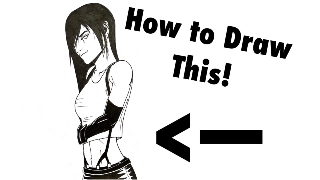 How to draw Tifa Lockhart from Final Fantasy 7 for beginner step by ...