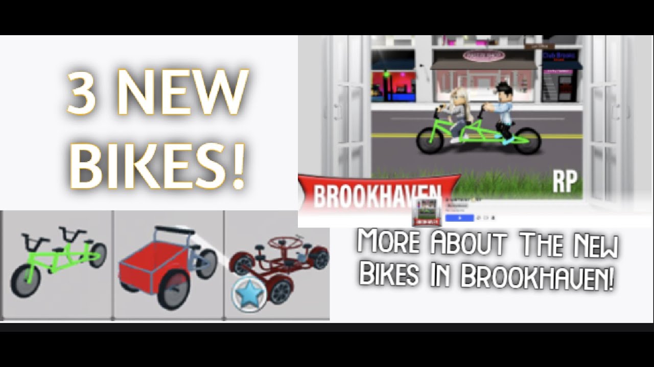 More About The NEW BIKES Added To BROOKHAVEN!! - YouTube