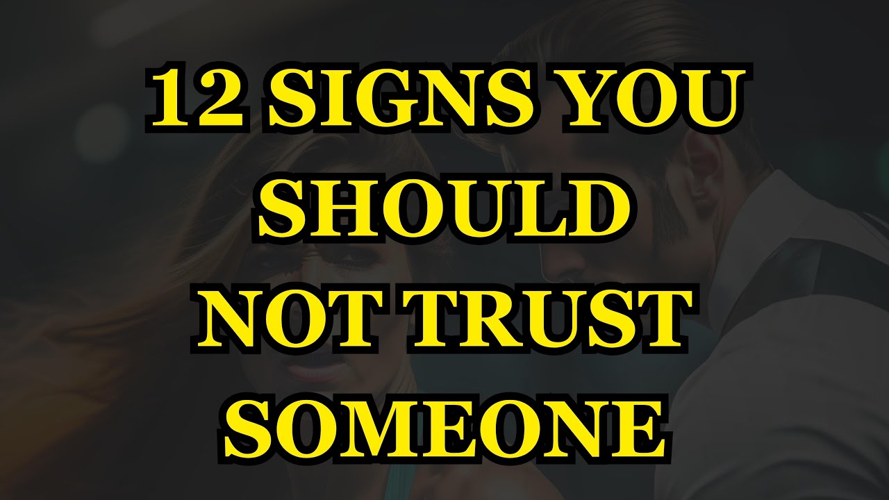 12 Signs You Should Not Trust Someone #psychologyfacts # ...